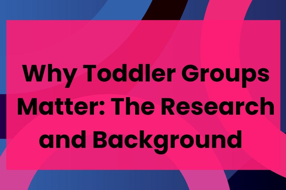 The effective toddler group guide | Local Government Association